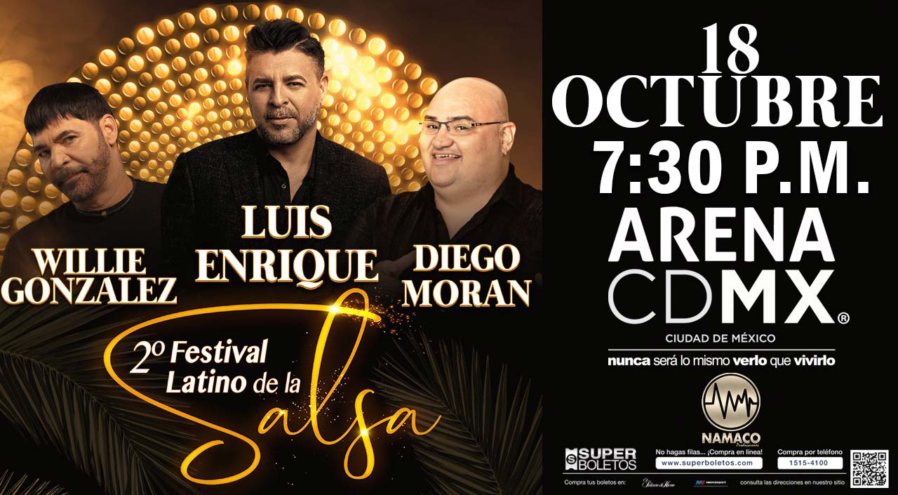 Presentan el SEGUNDO FESTIVAL LATINO DE LA SALSA en la Arena Ciudad de ...
