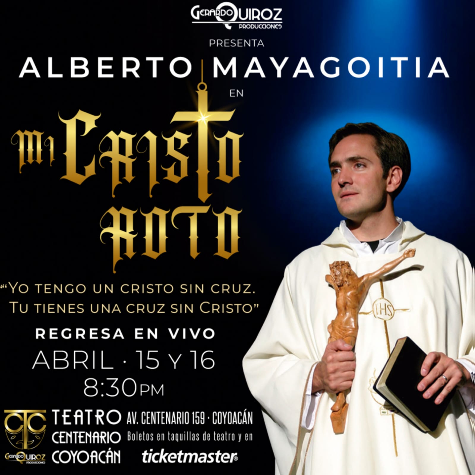 “Mi Cristo Roto” puesta en escena que tendrás que descubrir en esta ...