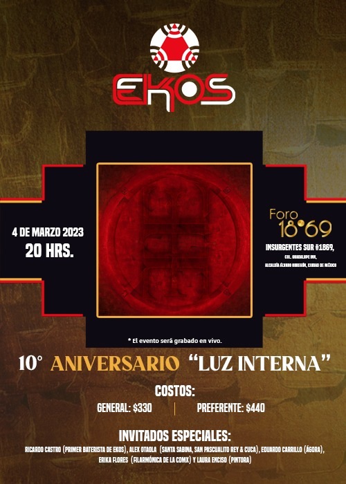 Este 4 de Marzo, Gran Concierto de EKOS en el FORO 1869 celebrando 10 ...