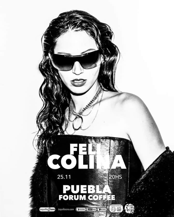 FELI COLINA llega a PUEBLA para presentar “CONDENADA”, la fusión de ...